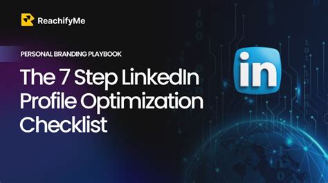 The 7-Step LinkedIn Profile Optimization Checklist