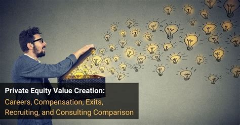 Private Equity Value Creation Careers Compensation