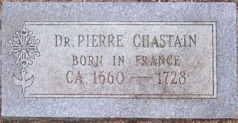 Dr Pierre Chastain 1659 1728 Find A Grave Memorial