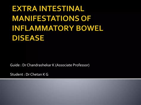 Extraintestinal Manifestations Of Ibd Inflammatory Bowel Disease A