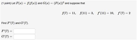 Solved 1 Point Let F X F F X And G X F X 2 And