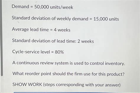 demand 50 000 ﻿units weekstandard deviation of