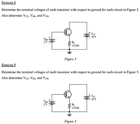 Solved Exercise 8 Determine The Terminal Voltages Of Each Transistor With Respect To Ground For