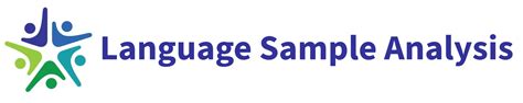 Language Sample Analysis Wisconsin Collective For Comprehensive Assessment