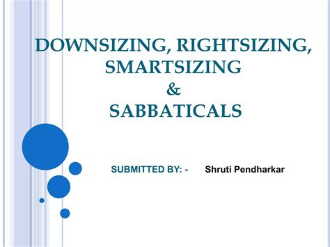 Downsizing Rightsizing Smartsizing Pptx