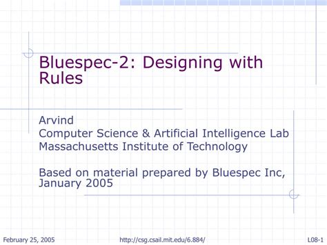 Ppt Bluespec 2 Designing With Rules Arvind Computer Science