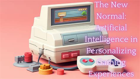 Intelligent Games The Impact Of Ai On Creating Narratives And Virtual
