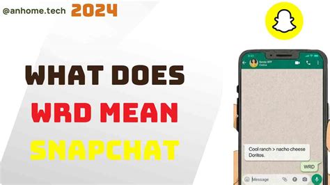 What Does WRD Mean On Snapchat Understanding The Popular Acronym