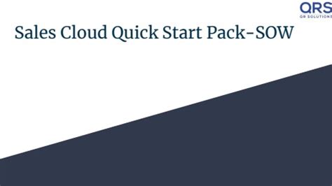 Sales Cloud Quick Start Pack SOW