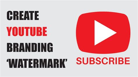 EXPLODE Your YouTube Subscribers With This Secret Watermark Trick Add A Subscribe Watermark