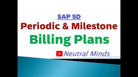 Neutral Minds Sap On Linkedin Sap Sd Billing Plans Periodic And