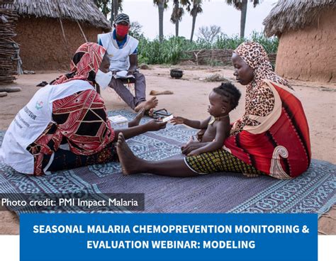 Webinar On Seasonal Malaria Chemoprevention Monitoring And Evaluation Modeling Smc In The