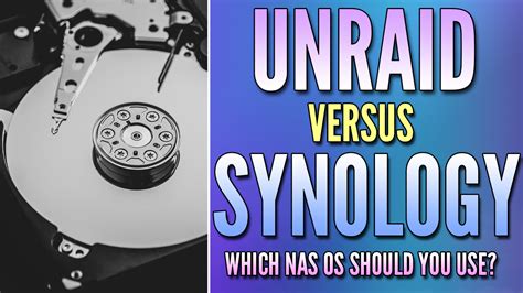 Unraid Vs Synology Side By Side Comparison WunderTech