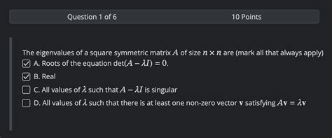 Solved The Eigenvalues Of A Square Symmetric Matrix A Of