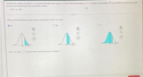 solved assume the random vanable x is normally distributed