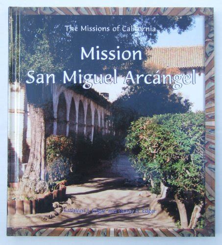 San Miguel Arcangel Mission Model Mission San Miguel Arcangel At