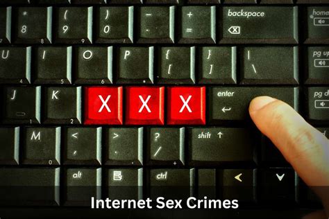 Internet Sex Crimes Internet Sex Crimes Lawyer