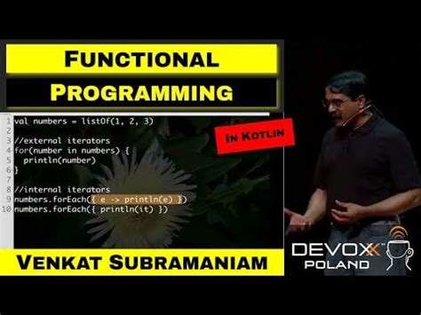 Functional Programming in Kotlin – Venkat Subramaniam : Kotlin