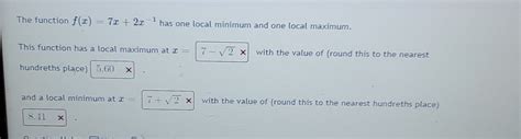 solved the function f x 7x 2x 1 ﻿has one local minimum and