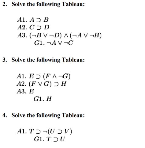 Solved 2 Solve The Following Tableau A1 A⊃b A2 C⊃d A3