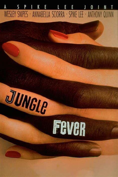 Jungle Fever Jungle Fever Film Cinema De