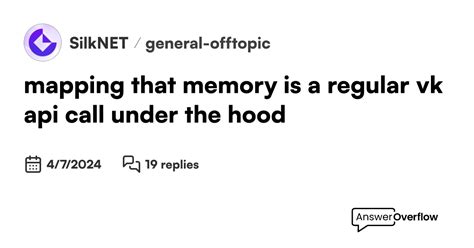 Mapping That Memory Is A Regular Vk Api Call Under The Hood Silknet