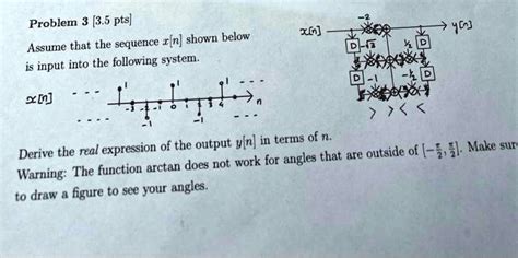 Problem 3 35pts Assume That The Sequence Xn Shown Below Is Input Into