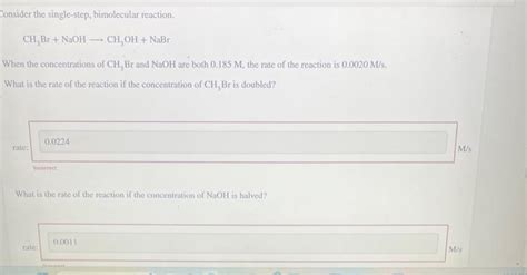 Solved Consider The Single Step Bimolecular Reaction