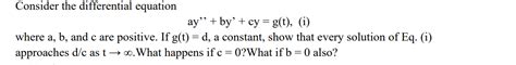 Solved Consider The Differential Equation Ay By