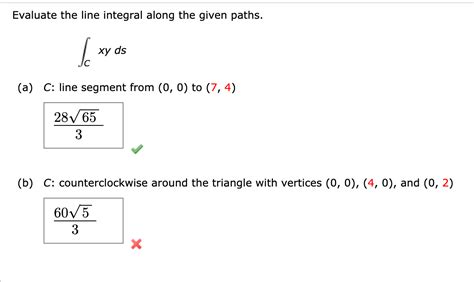 Solved Evaluate the line integral along the given | Chegg.com