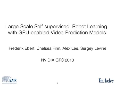 Ppt Large Scale Self Supervised Robot Learning With Gpu Enabled Powerpoint Presentation 99041
