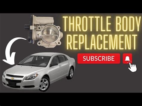 Throttle Body Replacement On A Chevy Malibu Youtube