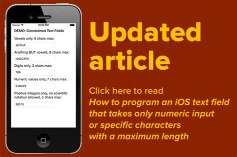 How To Program An IOS Text Field That Takes Only Numeric Input With A Maximum Length Updated