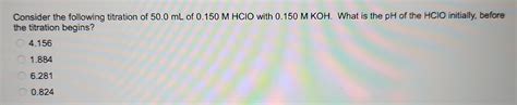 Consider The Following Titration Of 50 0ml ﻿of