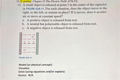 solved 13 2 points chapter 23 the electric field c26 13