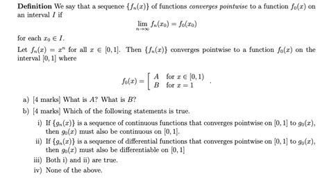 Solved Definition We Say That A Sequence Fn X Of Chegg Com