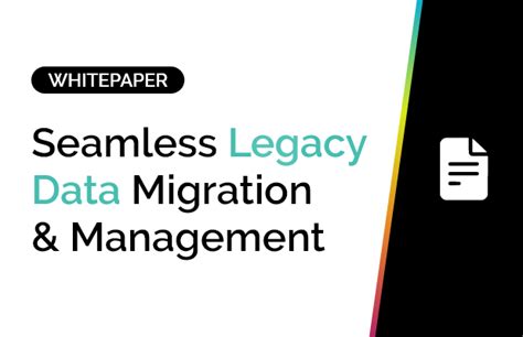 Seamless Legacy Data Migration And Management Splashbi
