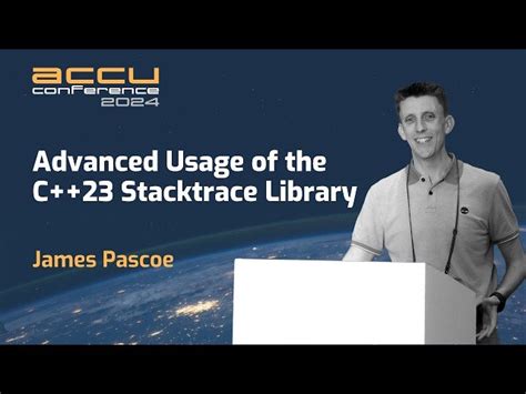 Free Video Advanced Usage Of The C23 Stacktrace Library Accu 2024