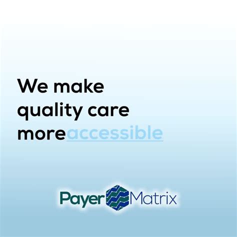Payer Matrix Llc On Linkedin Payermatrix Quality Sales
