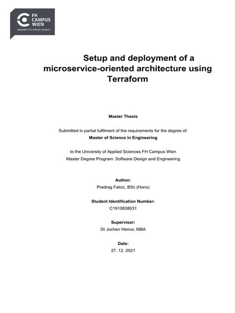 Setup And Deployment Of A Microservice Oriented Architecture Using