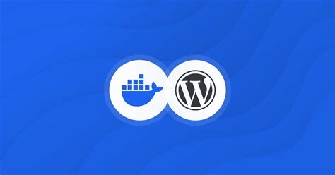 How To Dockerize Wordpress Docker