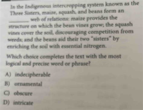 Solved In The Indigenous Intercropping System Known As The Three
