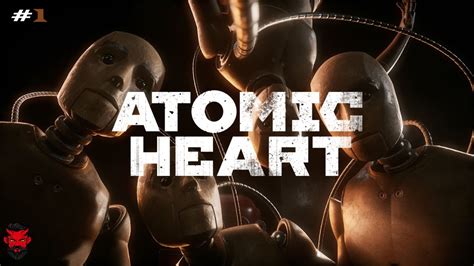ЭЛЕОНОРА СЛЕТЕЛА С КАТУШЕК Atomic Heart Инстинкт Истребления 1 YouTube