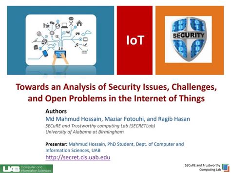 Towards An Analysis Of Security Issues Challenges And Open Problems In The Internet Of Things