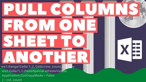 Excel Vba Macro Pull Specific Columns From One Sheet To Another Dynamically Youtube