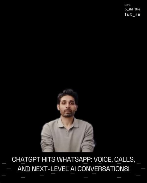 Lets Build The Future On Linkedin Chatgpt Whatsappai Aicommunication Voiceai Futureoftech