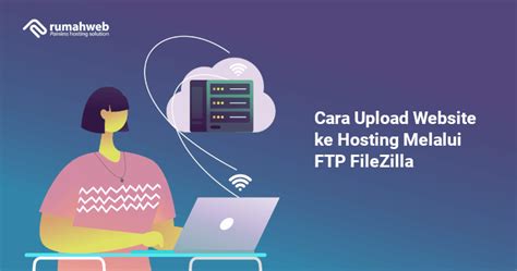 Cara Upload Website Ke Hosting Melalui Ftp Filezilla
