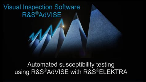 Automated Susceptibility Testing Using Rands®advise With Rands®elektra Rohde And Schwarz