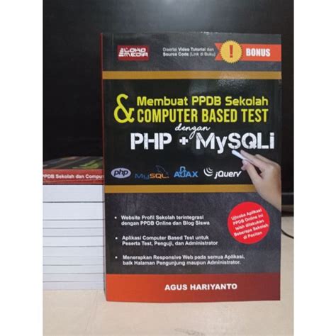 Jual Buku Membuat PPDB Sekolah Dan Computer Based Test Dengan PHP MySQLi Shopee Indonesia