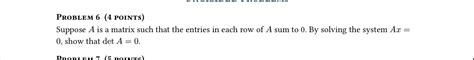 solved problem 6 4 ﻿points suppose a ﻿is a matrix such that
